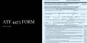 ATF 4473 eForm: Firearms Transaction Record - FFL License