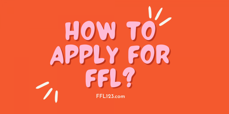 How to Apply for FFL? - FFL License